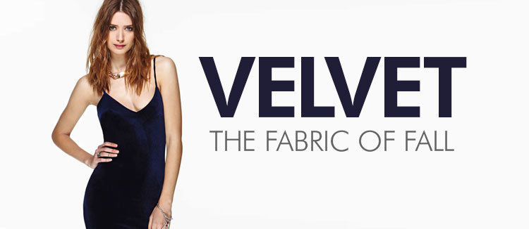 Velvet, the Fabric of Fall – Fashion Fabrics Club